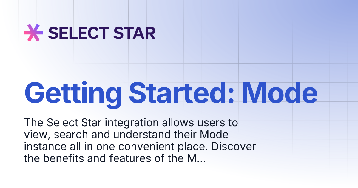 Getting Started: Mode | Select Star