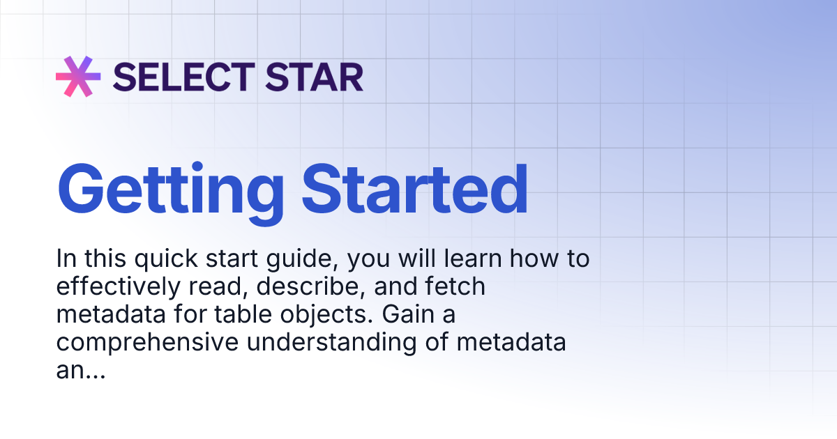 Getting Started | Select Star