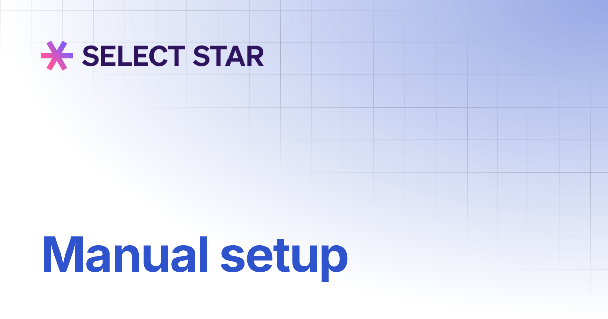 Manual setup | Select Star