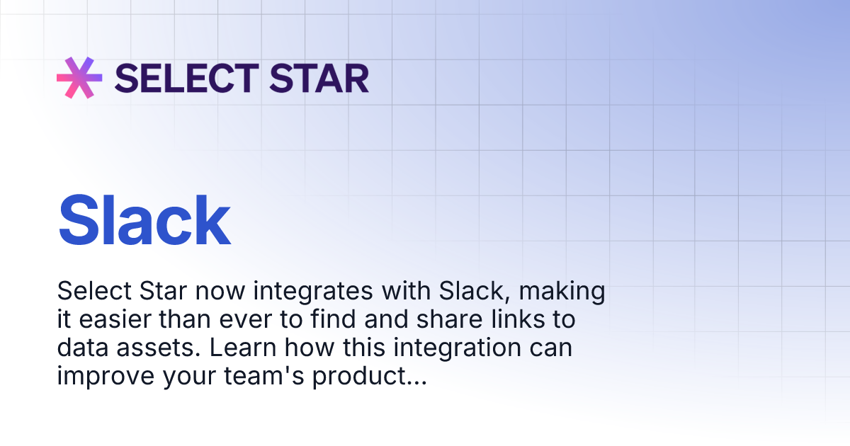 Slack | Select Star